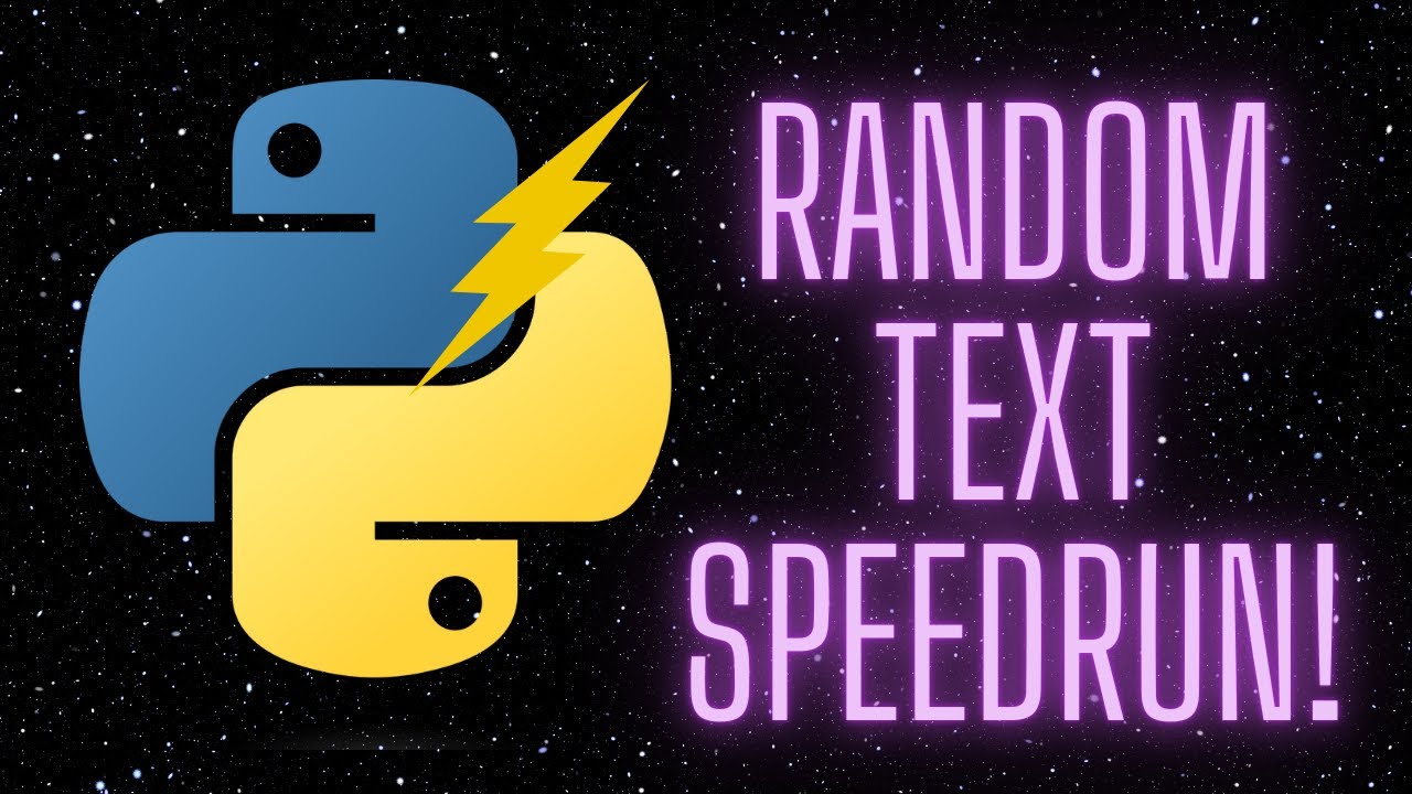 Random Text Program Speedrun - YouTube