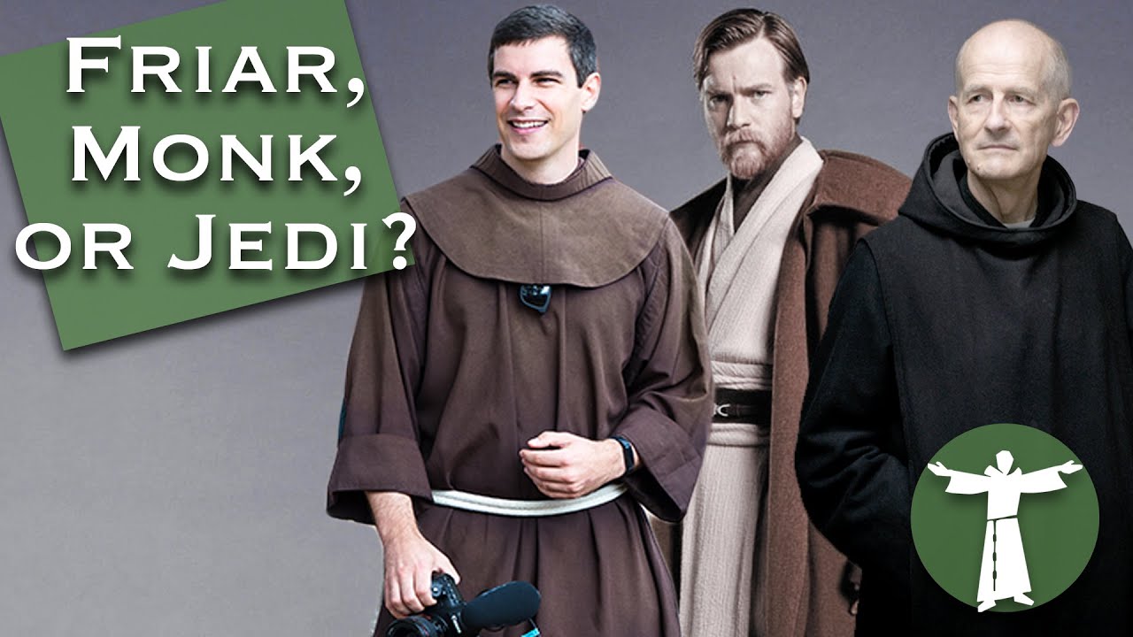 What's the Difference Between Friars, Monks, and Jedi? - YouTube
