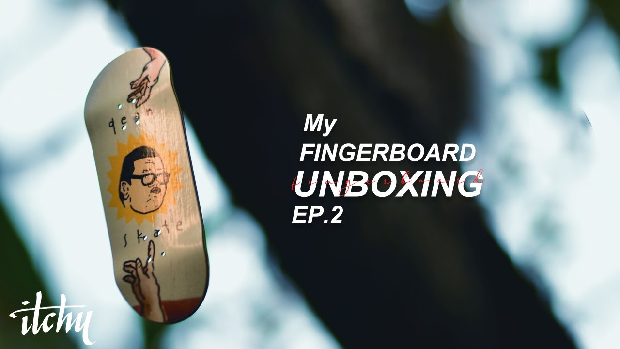 [FINGERBOARD UNBOXING] My own graphic on best deck ever ...