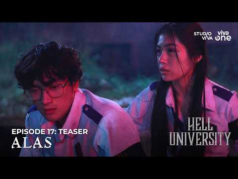 HELL UNIVERSITY | Episode 17: Teaser | Alas | Studio Viva