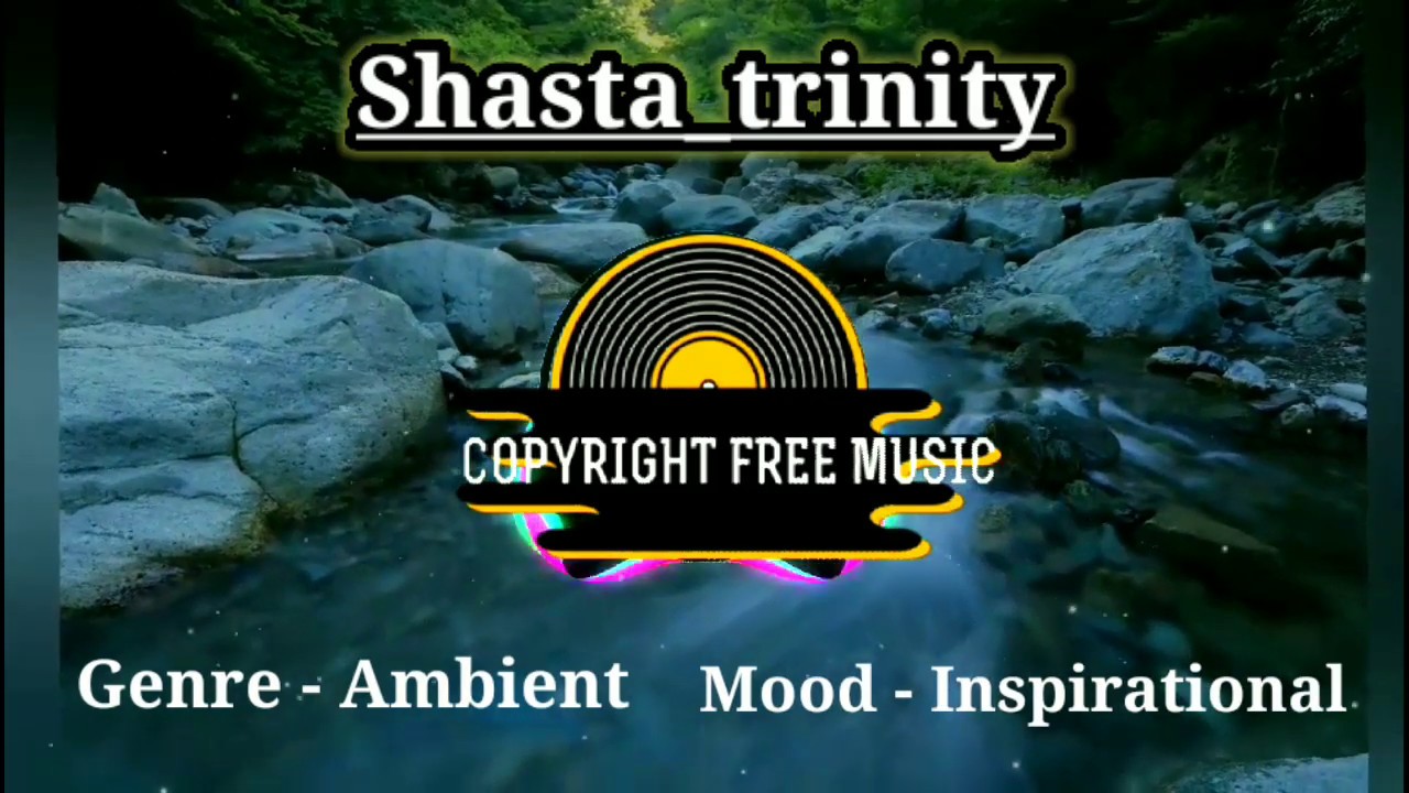 Shasta _ Trinity | Copyright Free music - YouTube