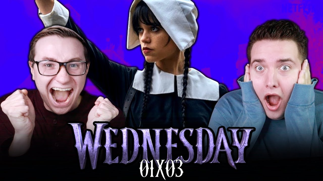 WEDNESDAY 01x03 "FRIEND OR WOE" *REACTION* FIRST TIME WATCHING! - YouTube