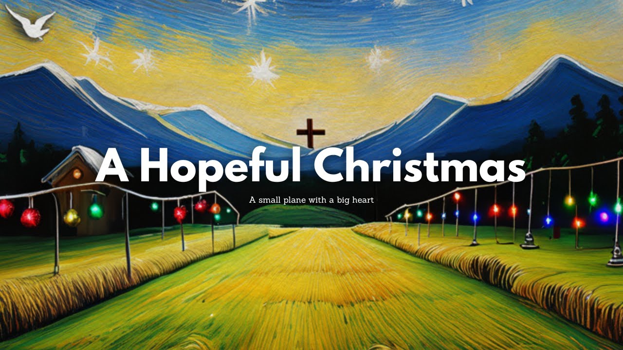 A Hopeful Christmas - YouTube