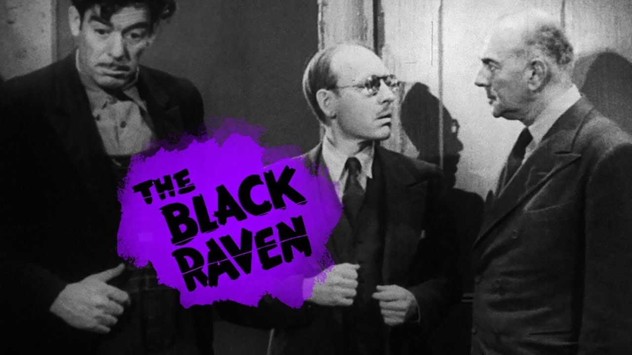The Black Raven (1943) | Full Movie | George Zucco | Wanda McKay | Noel ...