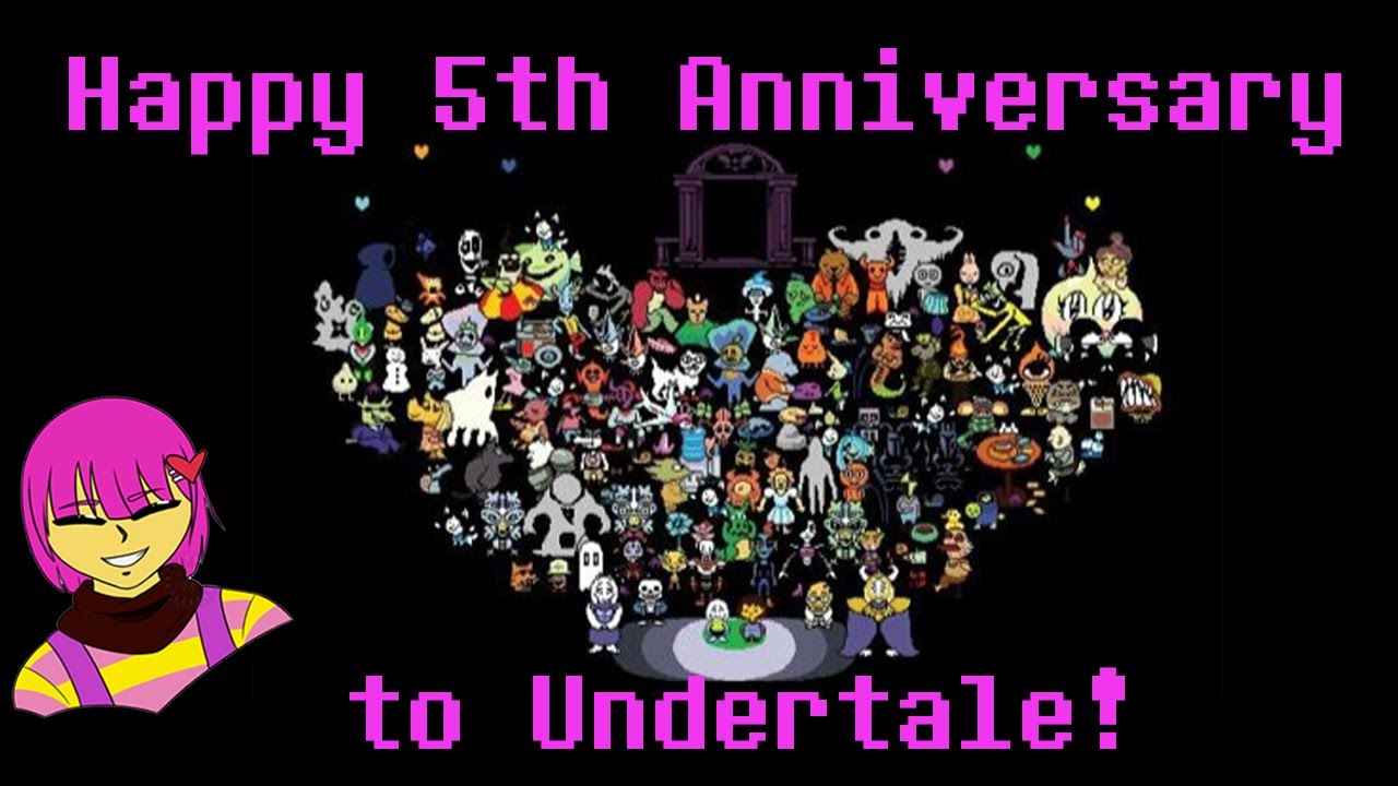 Happy 5th Anniversary to Undertale! - YouTube