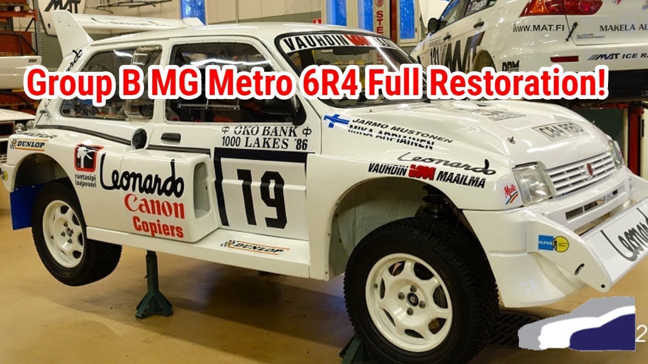Crazy Group B MG Metro 6R4 Group B Gets Full Restoration! - YouTube