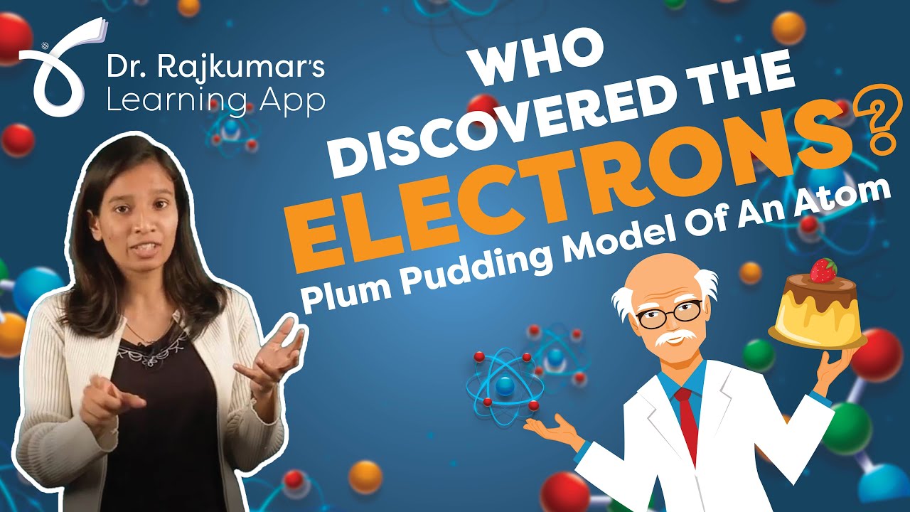 II PUC:Who discovered the electrons|Dr.Rajkumar's Learning App|Physics ...