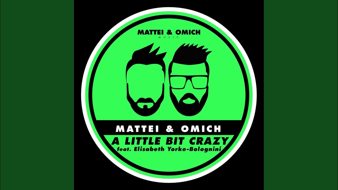 A Little Bit Crazy (Extended Mix) - YouTube
