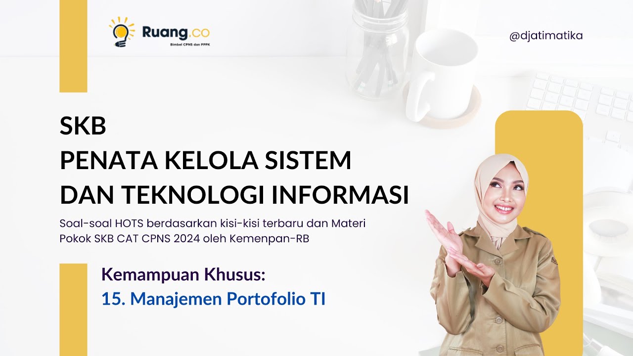 Part 24 SKB PKSTI: Manajemen Portofolio TI - YouTube