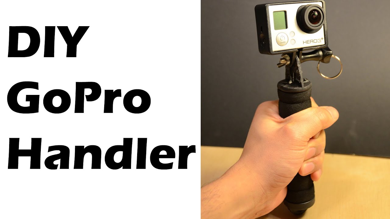 DIY GoPro Handler Mount Clone - YouTube