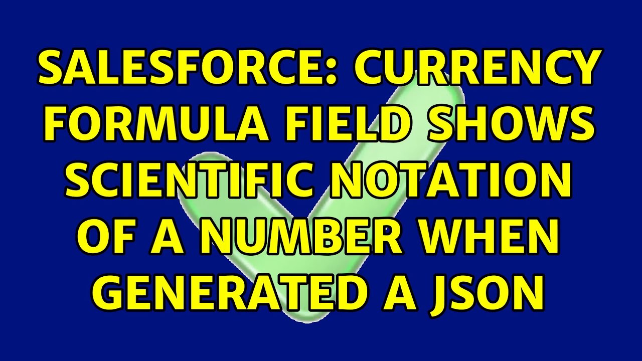 Salesforce: Currency formula field shows scientific notation of a ...