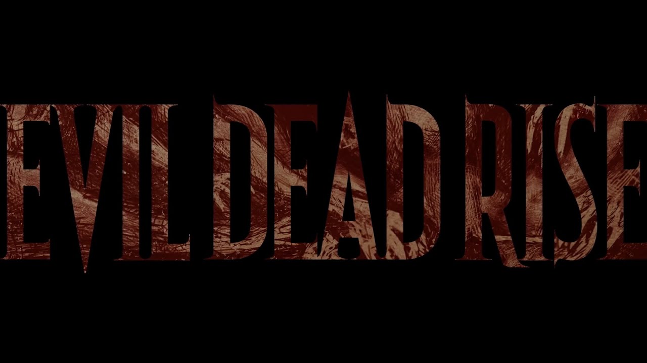 Evil Dead Rise - Opening Titles - YouTube