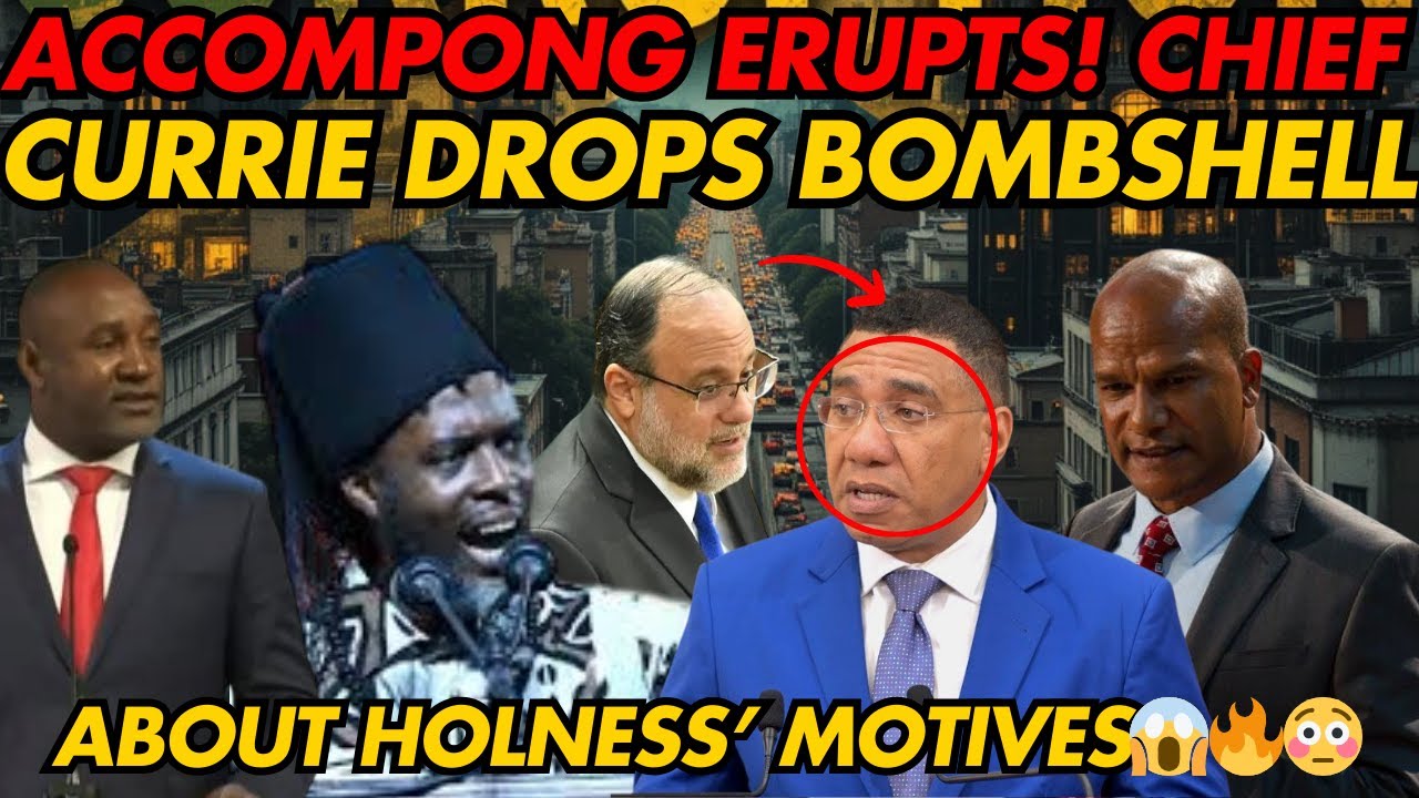 Chief Currie STRIKES BACK! Explosive Reveal About Holness’ Move in ...