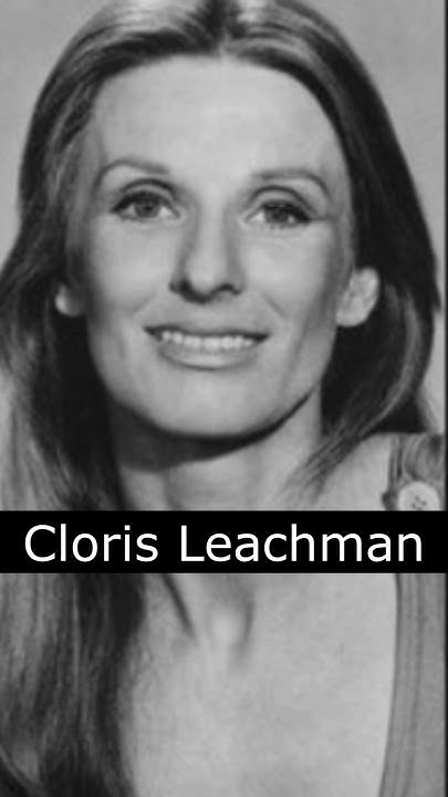 The Life and Death of Cloris Leachman - YouTube