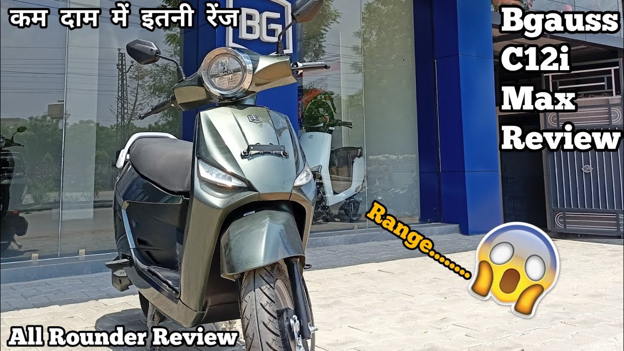 कमाल की रेंज के साथ All New Bgauss C12i Max Electric Scooter 😊 Full ...