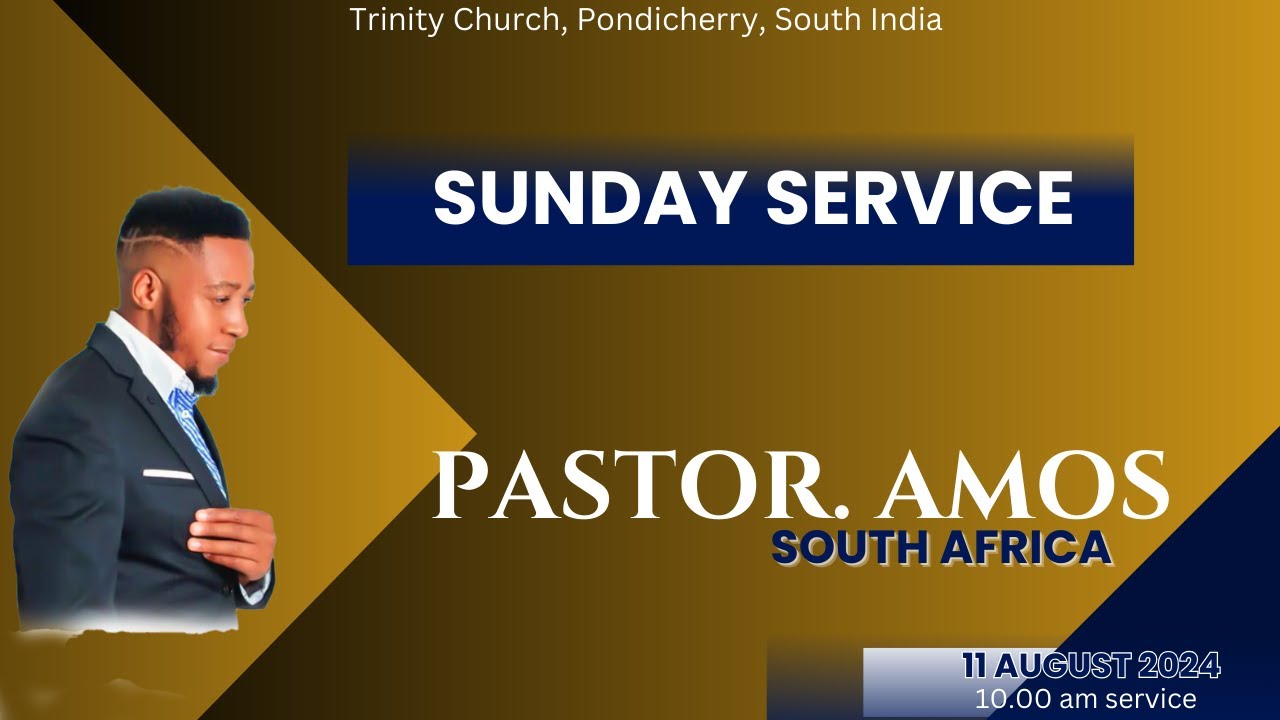 Pastor Amos (South Africa) | Special Sunday 2nd -Service | 11.8.2024 ...