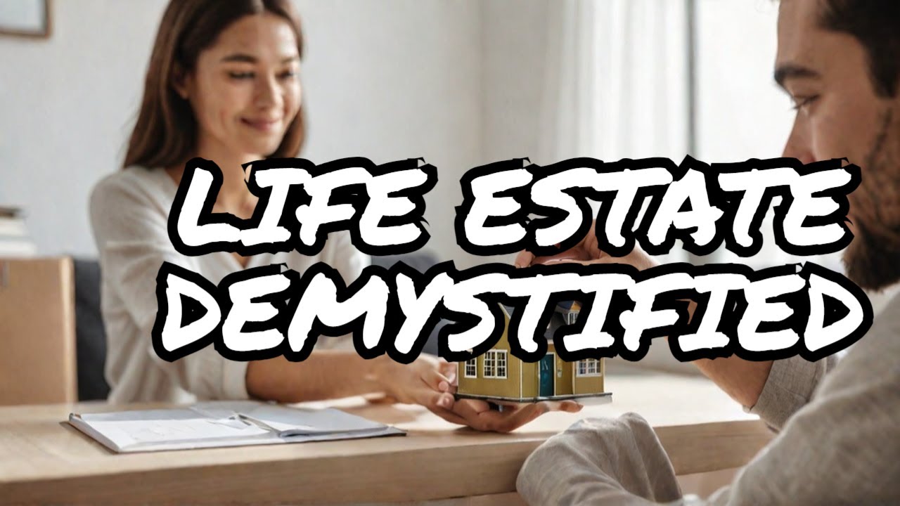 Life Estates Explained: How to Pass Down Your Home & Avoid Probate ...