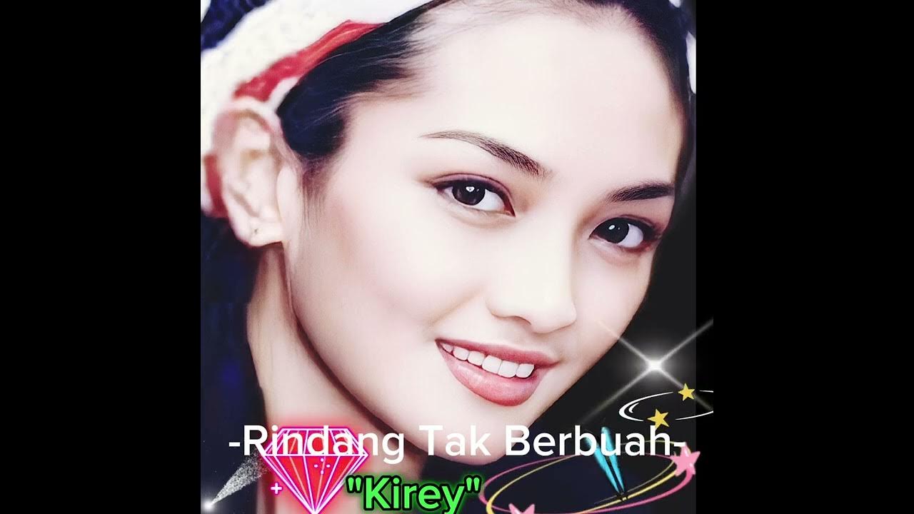 Rindang Tak Berbuah(Kirey)@SilvanaHolins - YouTube