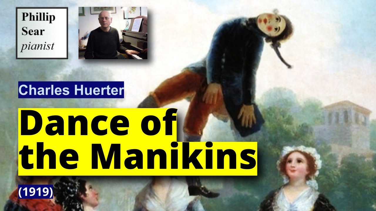 Charles Huerter: Dance of the Manikins - YouTube