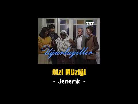 Uğurlugiller Dizi Müziği - Jenerik