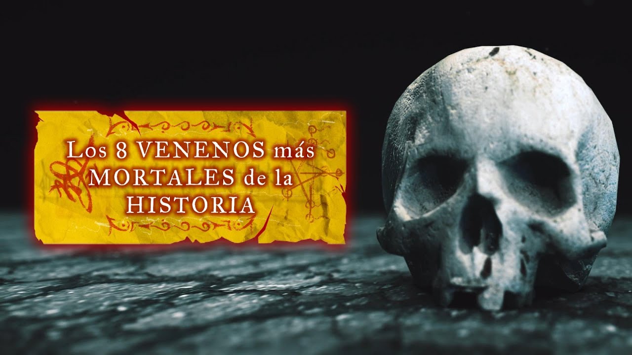 Los 8 VENENOS más MORTALES de la HISTORIA - YouTube