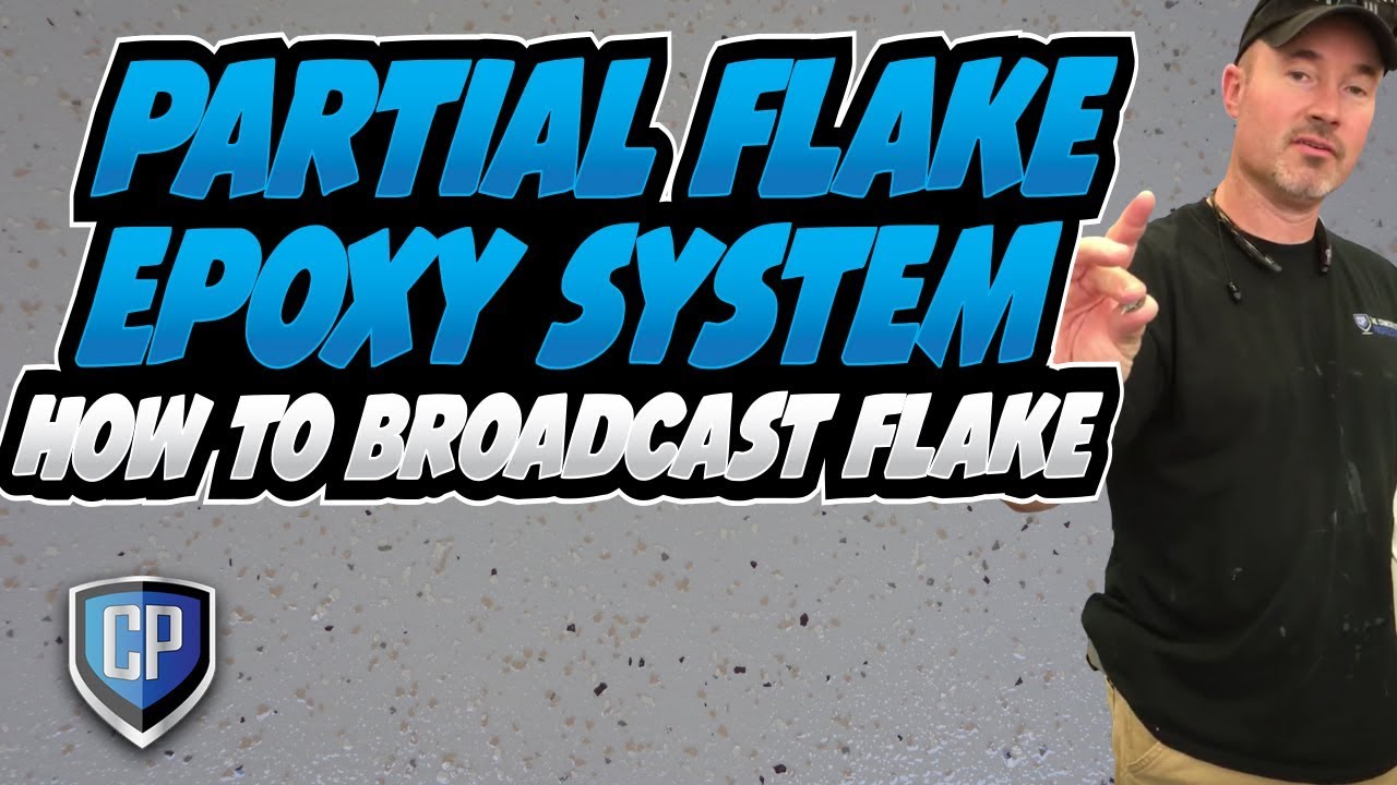 Partial Flake Epoxy System - How to Broadcast Flake - YouTube