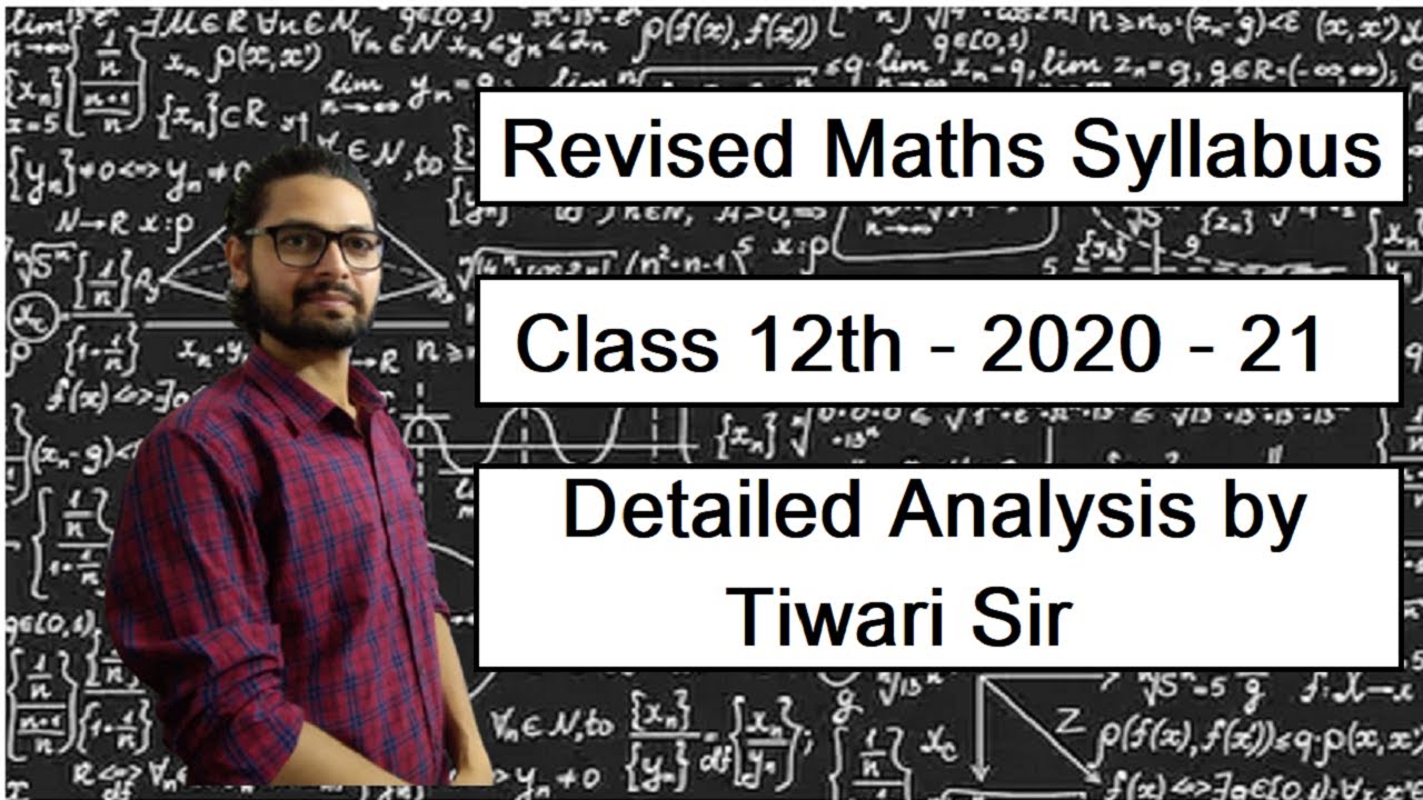 CBSE Maths Class 12th Revised Syllabus | Deleted chapters | Detailed ...