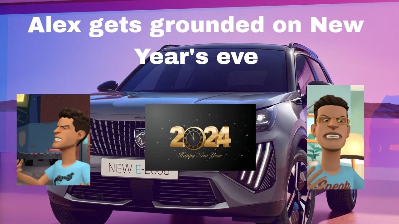Alex gets grounded on New Year's eve - YouTube
