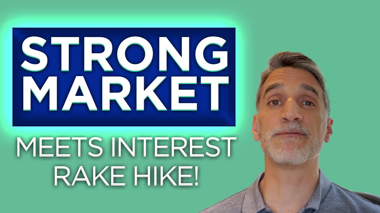 Strong Market Meets New Interest Rate Hike - YouTube