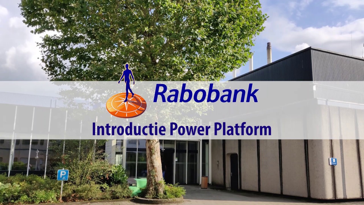 Introductie Power Platform door Business Application Team bij Rabobank ...