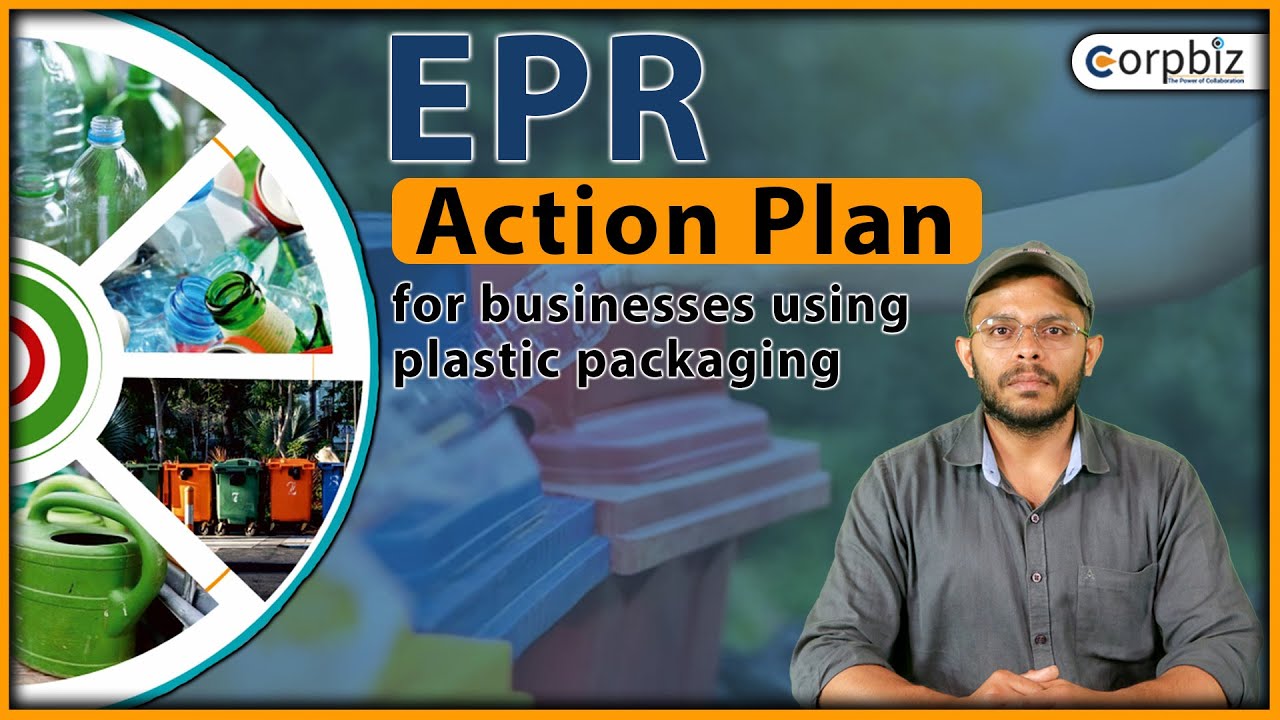 EPR Action Plan for Businesses using Plastic Packaging | Corpbiz - YouTube