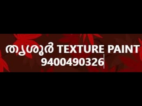 TEXTURE PAINTING WORK in KERALA- 9400490326 -LOW COST TEXTURE WORKER ...