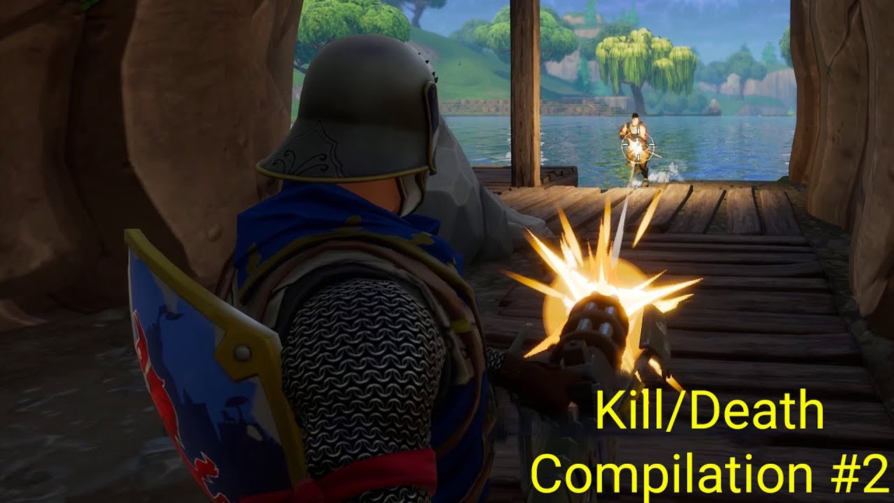 Kill/Death - Compilation #2 - Fortnite - YouTube