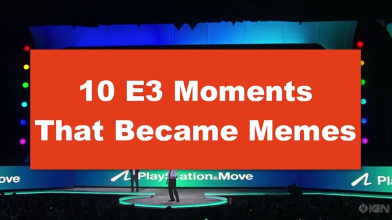 Top 10 E3 Moments That Became Popular Internet Memes - YouTube