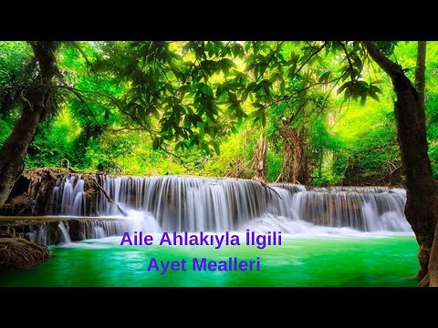 Aile Ahlakıyla İlgili Ayet Mealleri