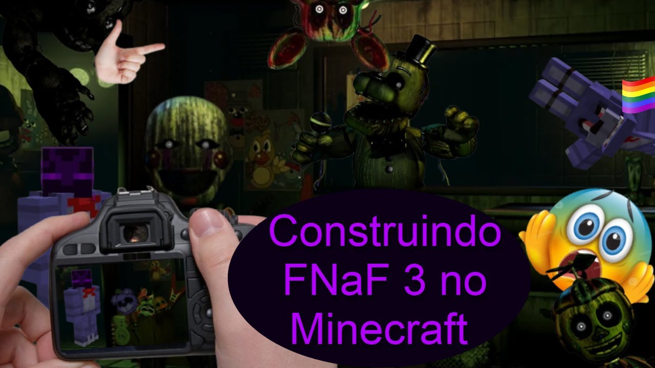 Construindo FNaF 3 no Minecraft - Ep.1 *Fiz o L* - YouTube