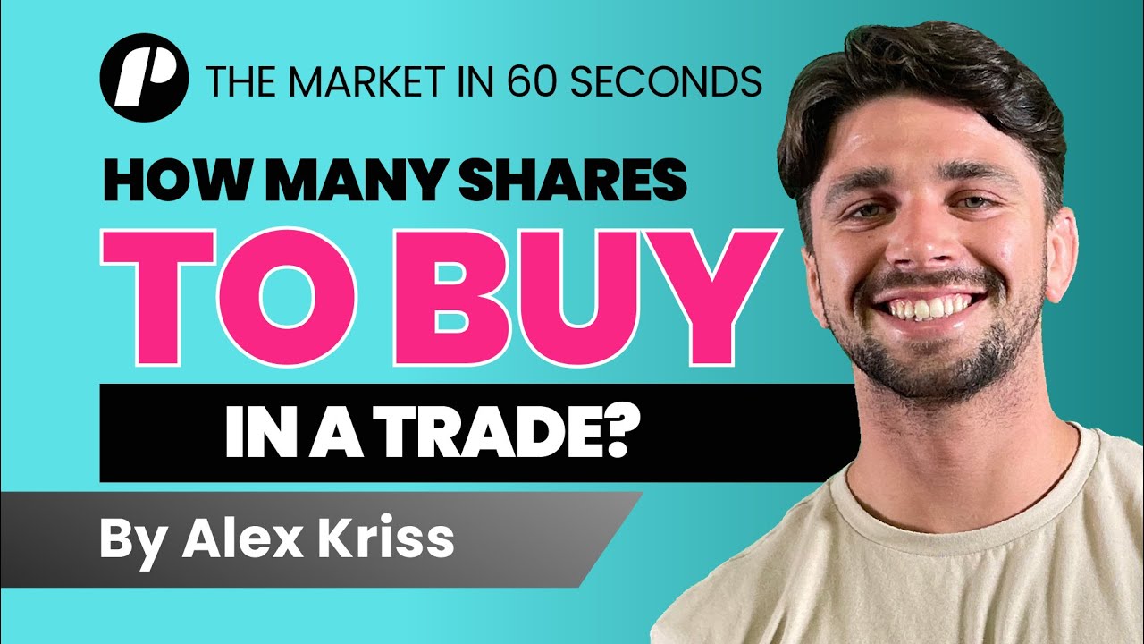 How to calculate the number of shares per trade - 60 seconds and you'll ...