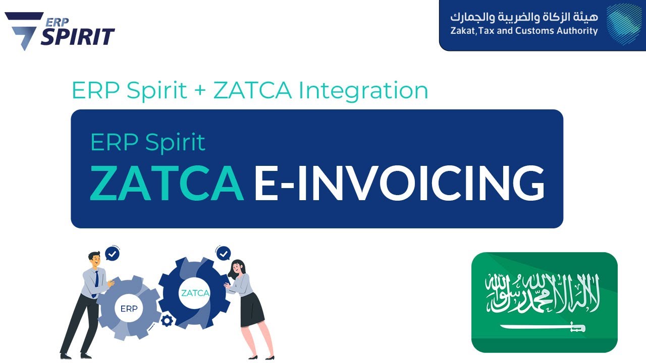 ERP Spirit ZATCA E-Invoicing - YouTube