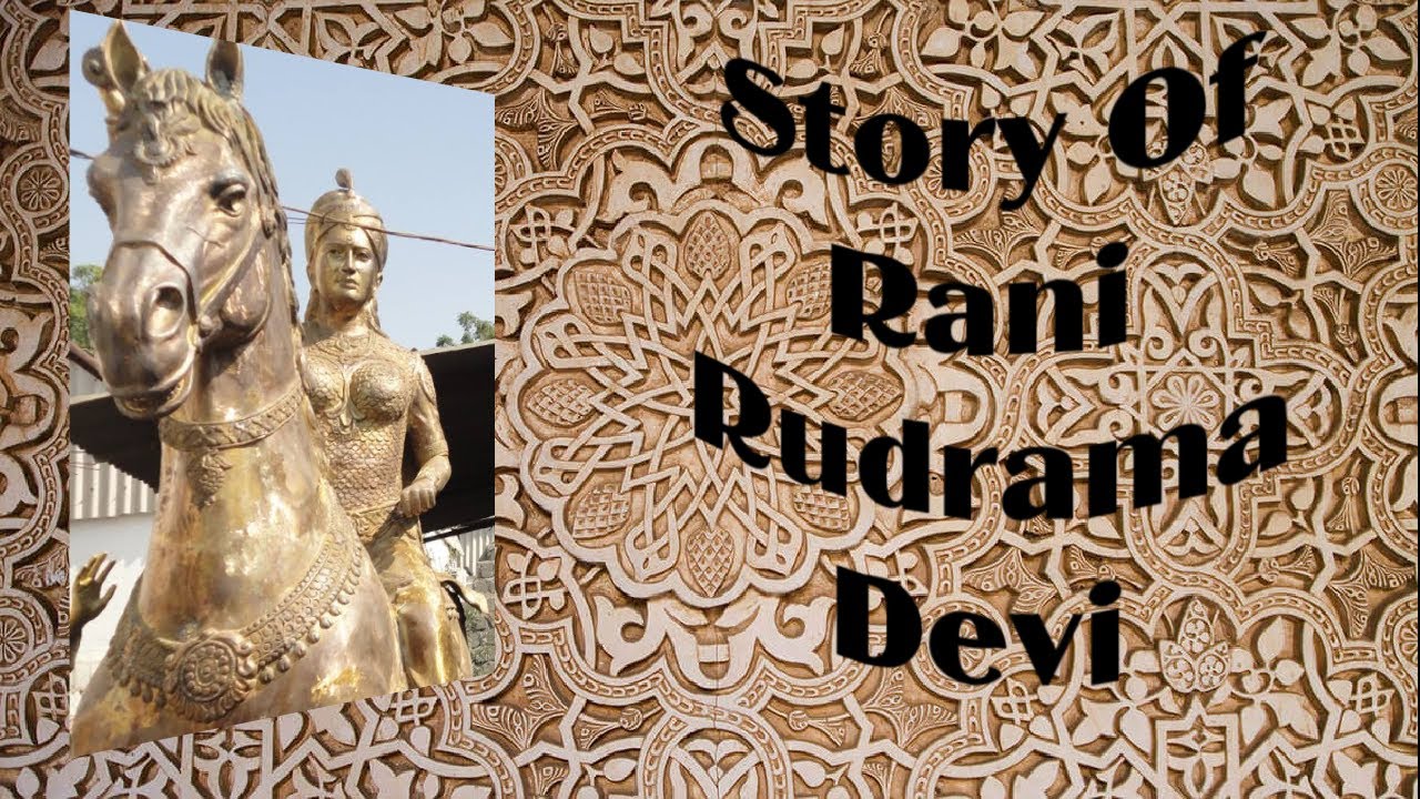 Story Of Rani Rudrama Devi l History l Storytelling l Warrior - YouTube