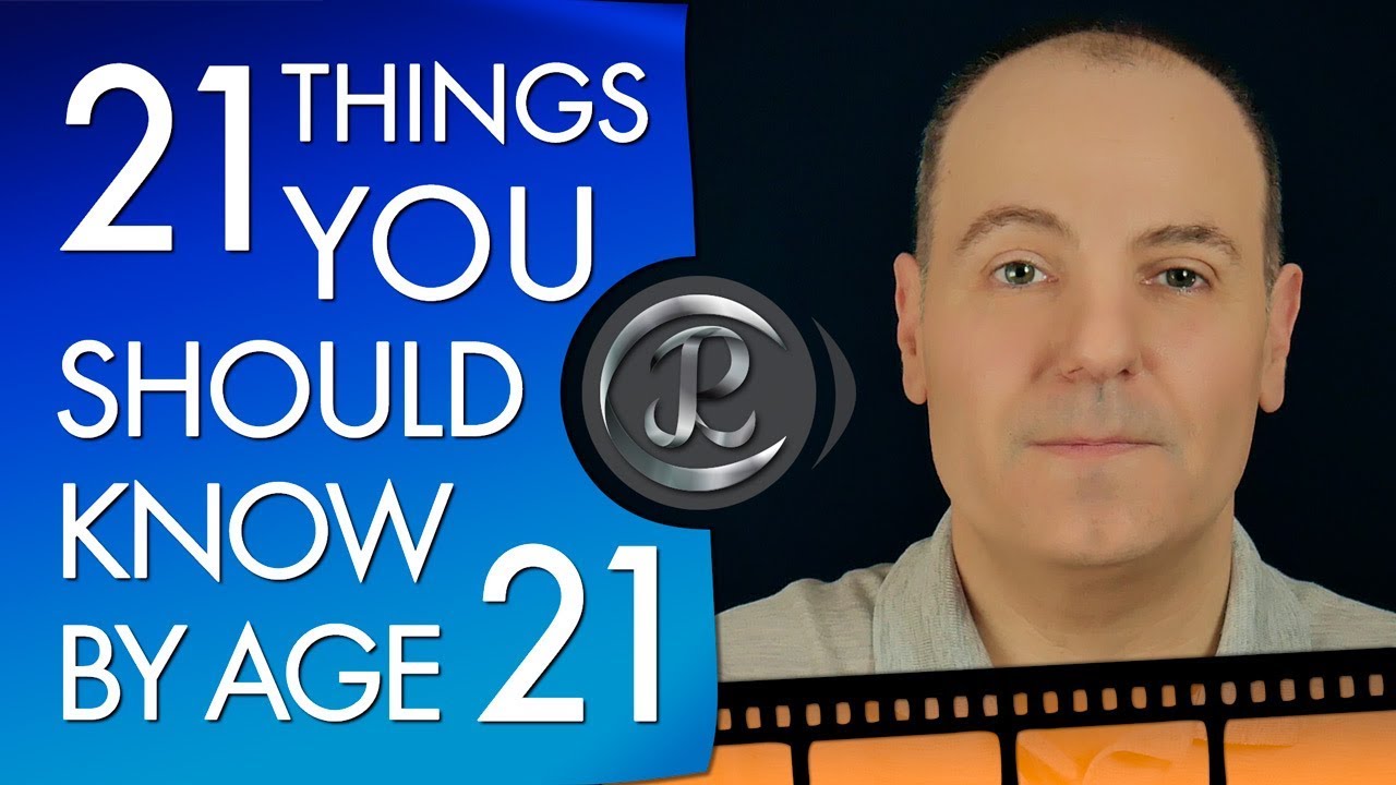 21 Things You Should Know-Advice for Young People On What Matters Most ...