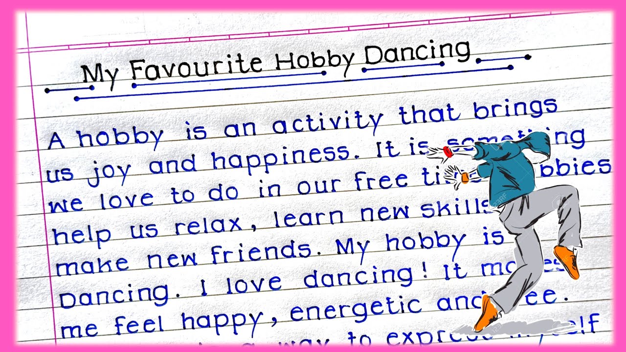 Essay on my favourite hobby Dancing| My Hobby dancing essay| My hobby ...