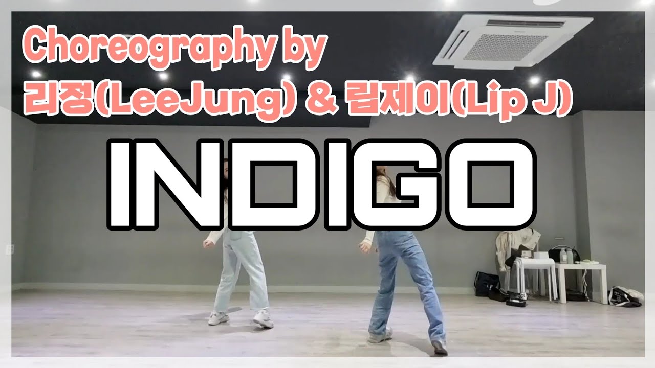 [취미생활] 리정(LeeJung) x 립제이(Lip J) Indigo Dance Cover - YouTube