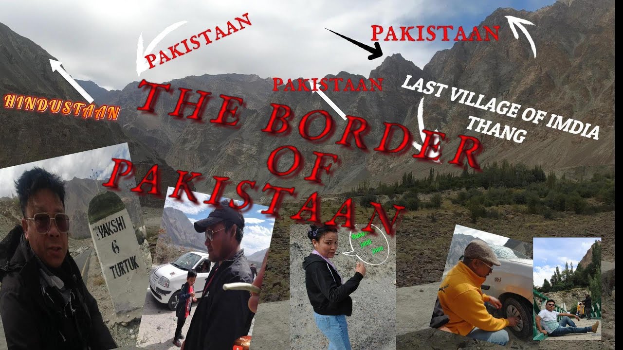 LEH LADAKH / BORDER OF PAKISTAAN./HUNDER TO THANG LAST VILLAGE - YouTube