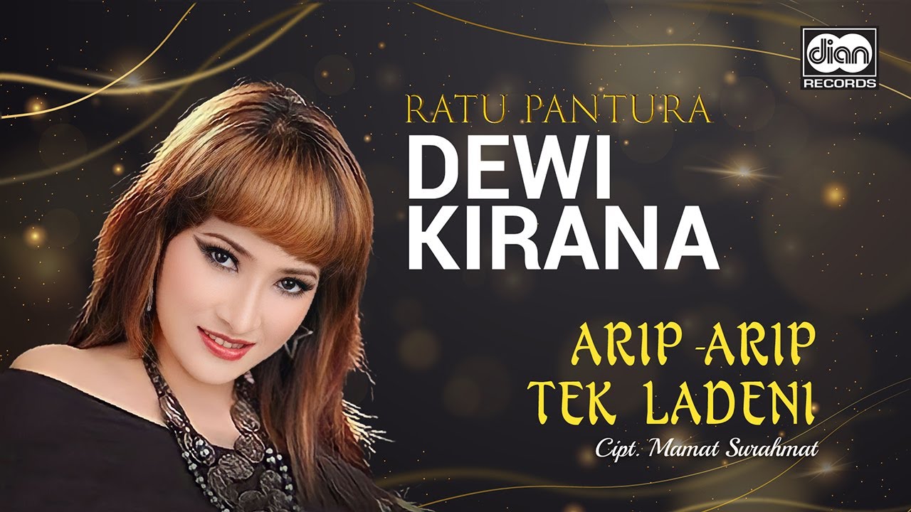 Dewi Kirana - Arip-Arip Tek Ladeni | Official Music Video - YouTube