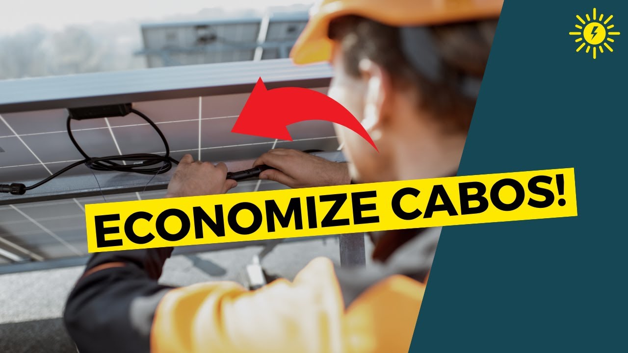 ECONOMIZE CABOS em INSTALAÇÃO SOLAR FOTOVOLTAICA através da ligação ...