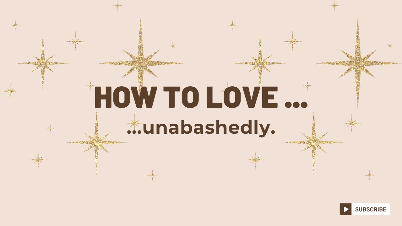 Lessons My Son Taught Me: Ep. 2 How to Love Unabashedly - YouTube