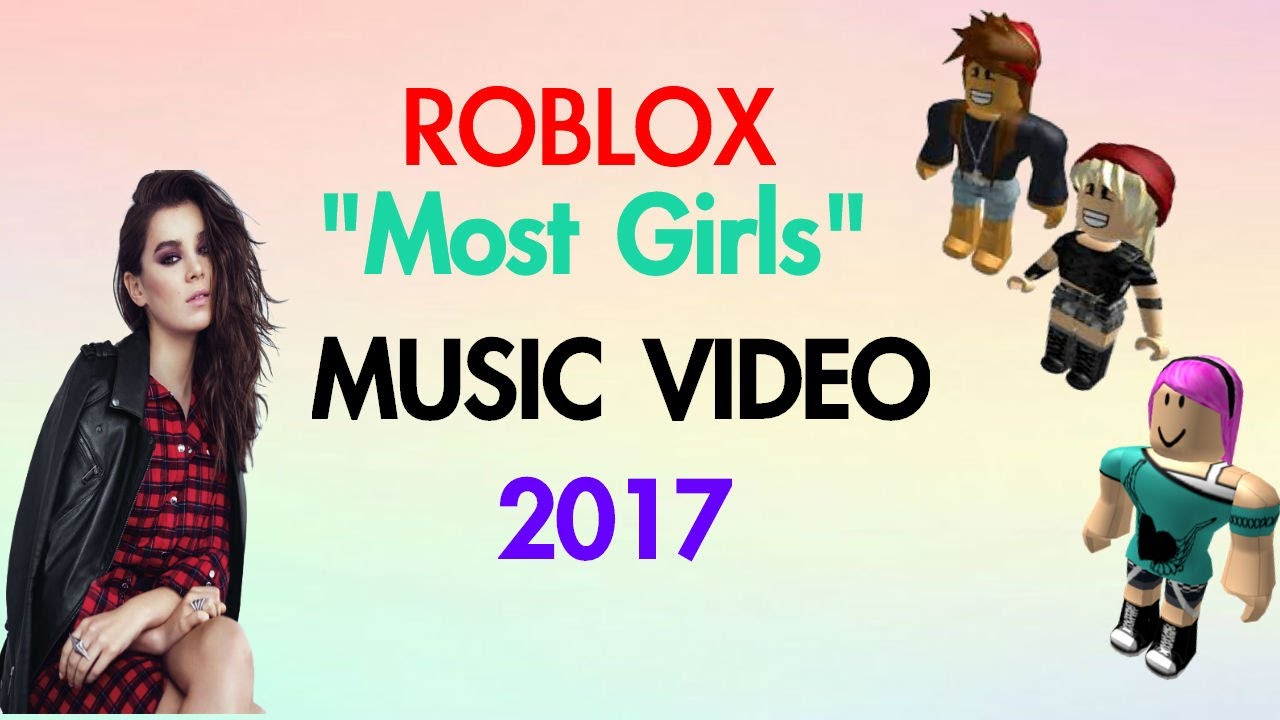 ROBLOX "Most Girls" HALIEE STIENFELD Music Video!|Travellers Of Roblox ...