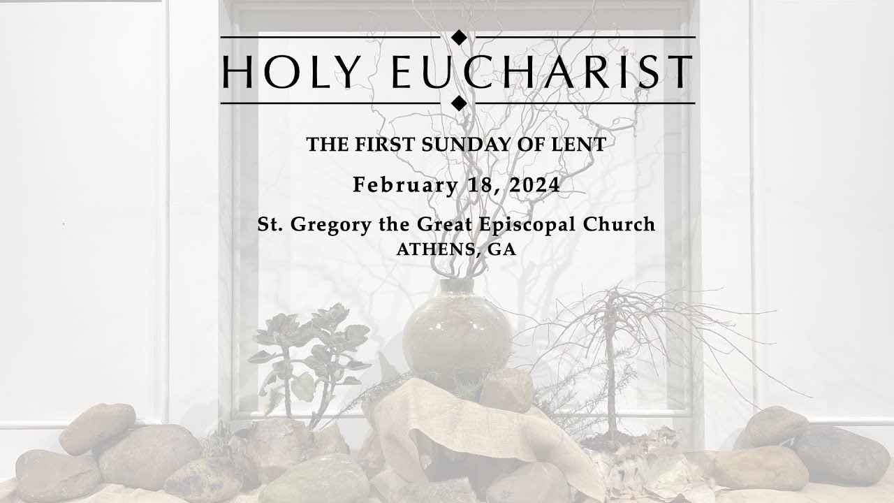 FIRST SUNDAY IN LENT 1 (February 18, 2024) - YouTube