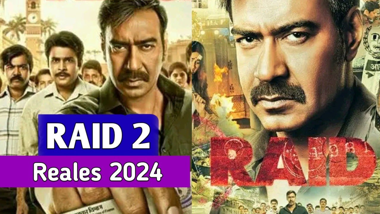 RAID 2 AJAY DEVGN NEW MOVIE!! RAID 2 REALES DATE!! AJAY DEVGN!! - YouTube