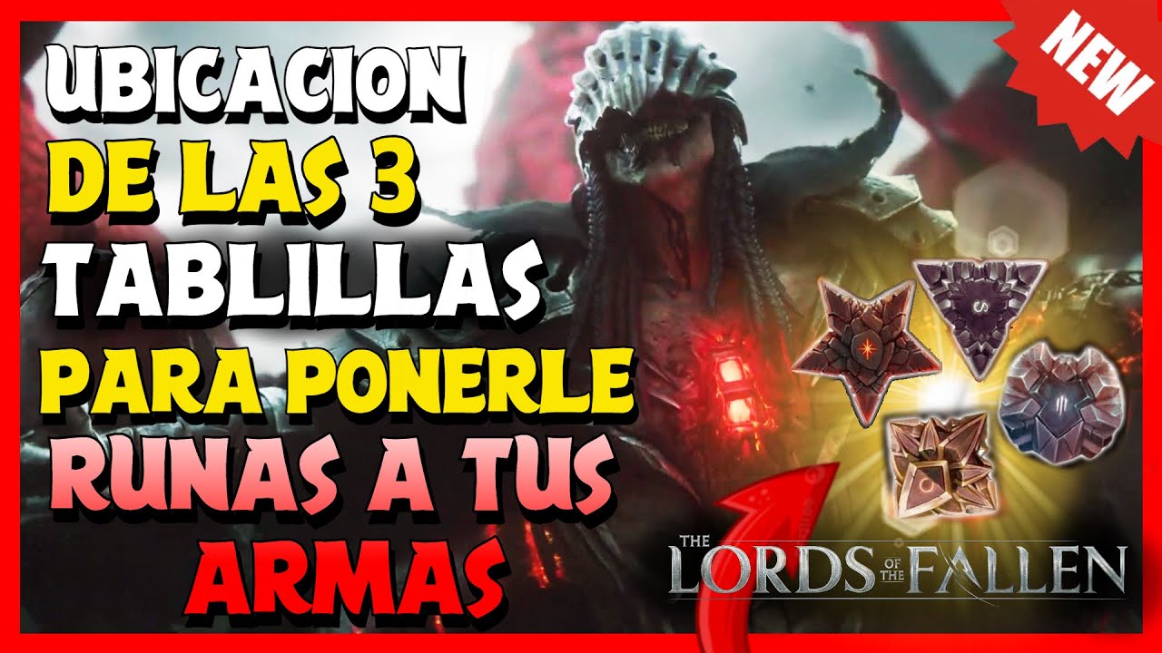 LORDS of the FALLEN | GUÍA TODAS LAS TABLAS RUNICAS para MEJORAR TUS ...
